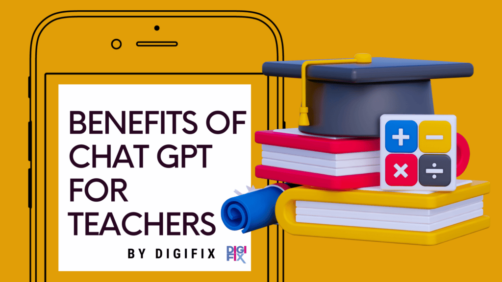 Chat GPT For Teachers | The 7 Incredible Benefits