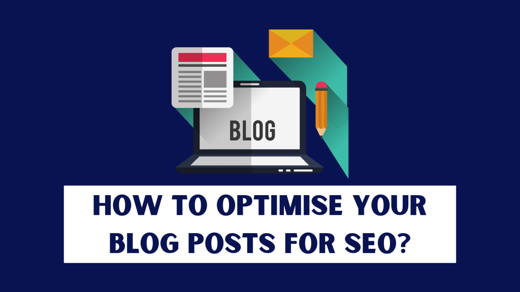 How To Optimize Blog Posts For SEO:6 Techniques| DigiFix