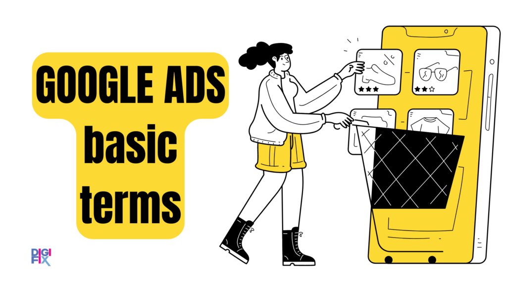 Google Ads Basics For Beginners In 2023- DigiFix Blog