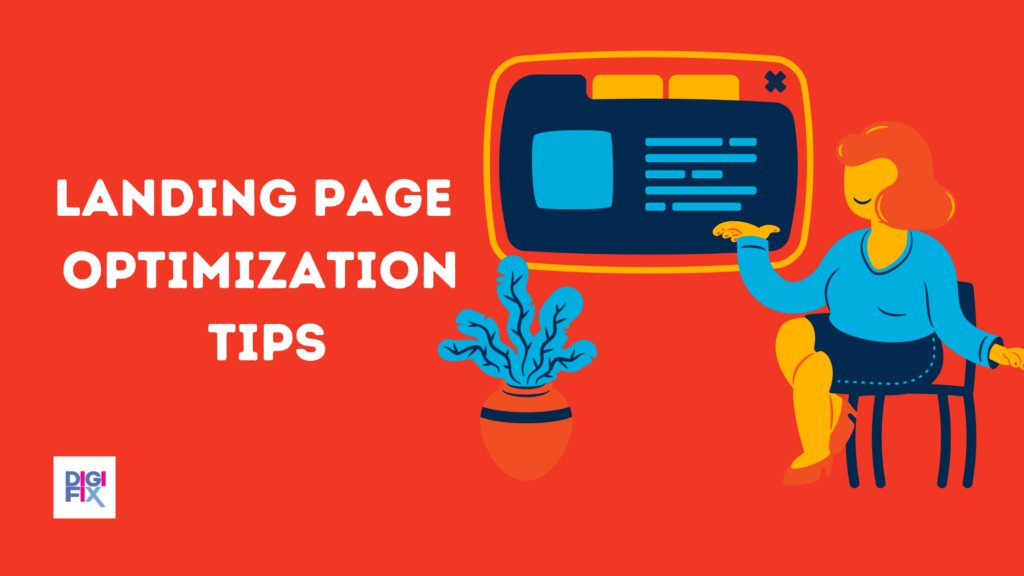 8 Landing Page Optimization Tips For Better Conversion Rate